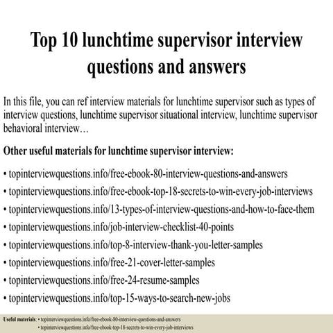 Top 10 lunchtime supervisor interview questions and answers | PPTX
