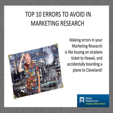 Top 10 Errors To Avoid In Marketing Research | PDF | Travel Preparation ...