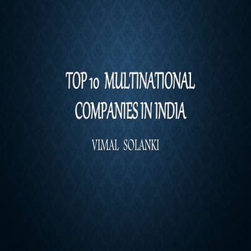 Top 10 multinational companies in india | PPTX