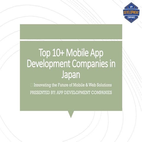 Top_10+_Mobile_App_Development_Companies_in_Japan.pptx