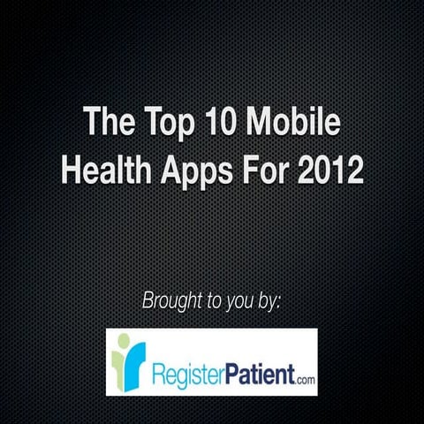 Top 10 Mobile Health Apps of 2011 | KEY