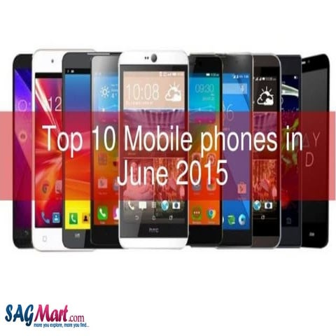 Top 10 mobile phones in june 2015 | PPT