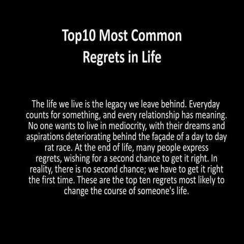 Top10 most common regrets in life | PPTX