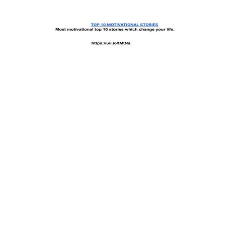 Top 10 motivational stories | PDF