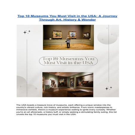 Top 10 Museums You Must Visit in the USA : A Journey Through Art ...