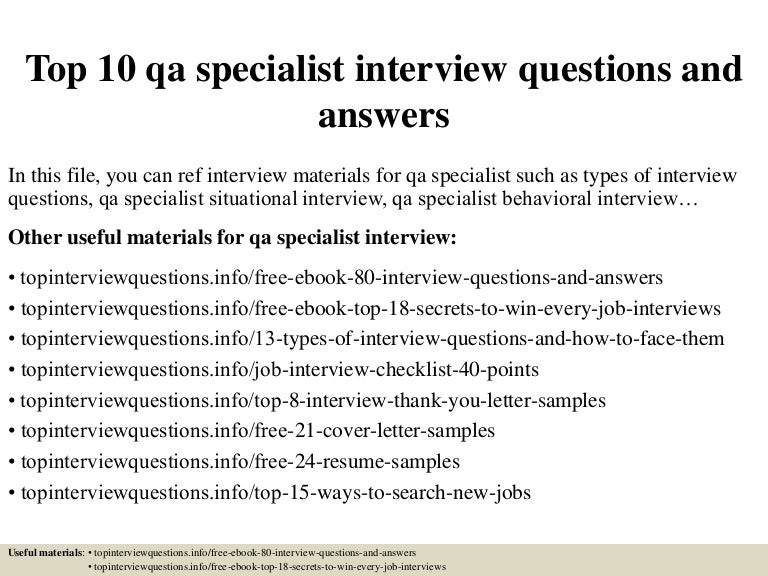 Top 10 Qa Specialist Interview Questions And Answers top-10-qa-specialist-interview-questions-and-answers