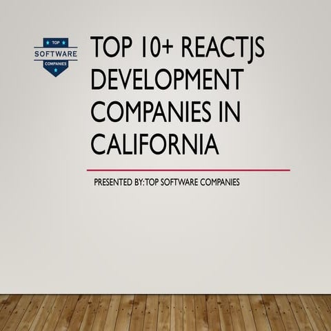 Top 10+ ReactJS Development Companies in California | PDF