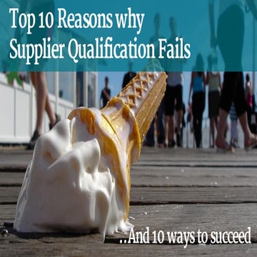 Top 10 Reasons Why Supplier Qualification Fails | PDF
