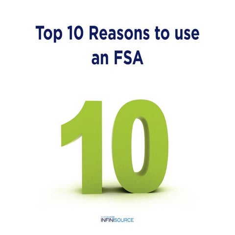 Top 10 Reasons to Use a Health Flexible Spending Account | PPT