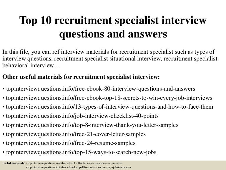 Top 10 Recruitment Specialist Interview Questions And Answers top-10-recruitment-specialist-interview-questions-and-answers
