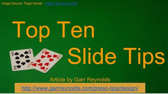 Top 10 slides (Article by Garr Reynolds) | PPT