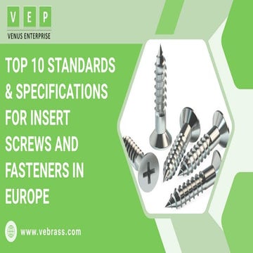 Top 10 Standards & Specifications for Insert Screws and Fasteners in ...
