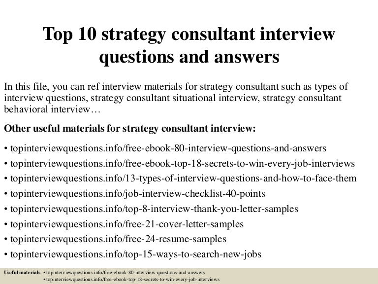 Top 10 Strategy Consultant Interview Questions And Answers top-10-strategy-consultant-interview-questions-and-answers