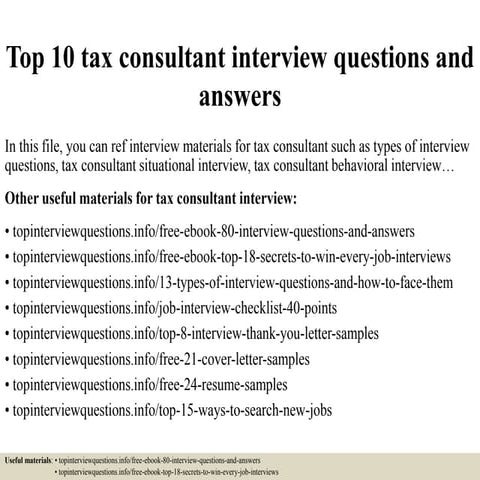 Top 10 tax consultant interview questions and answers | PPTX