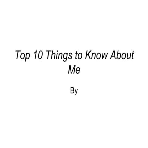 Top 10 things to know about me template | POTX