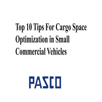 top 10 tips for cargo space optimization in small commercial vehicles.pptx