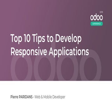 Top 10 Tips to Develop Responsive Applications | PPT