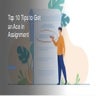 Top 10 Tips to Get an Ace in Assignments | PPTX