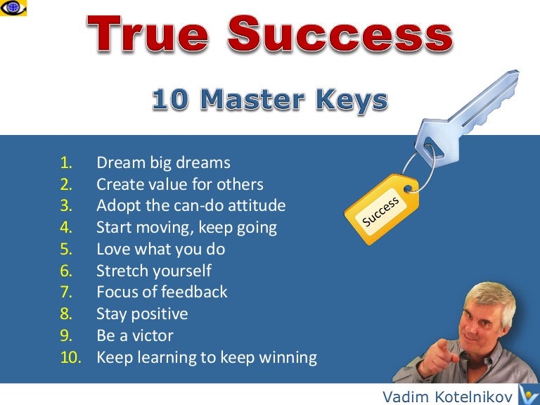 10 Master Keys to GREAT SUCCESS