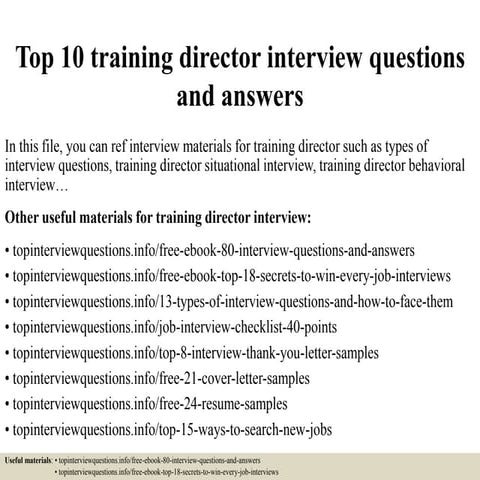 Top 10 training director interview questions and answers | PPTX