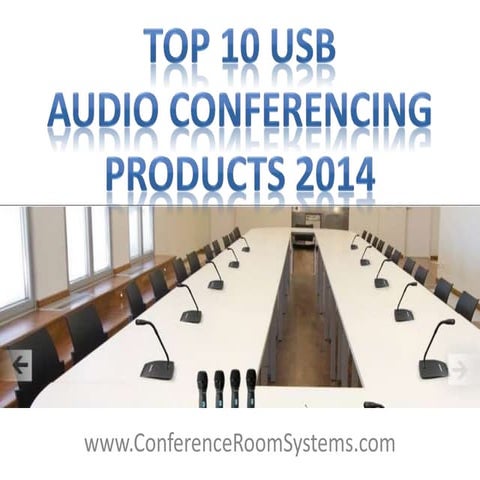 Top 10 USB Audio Conferencing Products 2014 | PPT