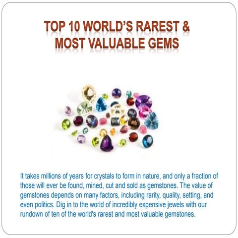 Top 10 World's Rarest Gems SEOsurfer | atelier-yuwa.ciao.jp