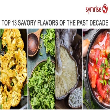 Top 13 Savory Flavor Trends of the Past Decade | PDF