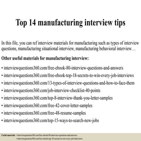 Top 14 manufacturing interview tips | PPTX