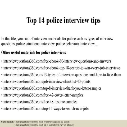 Top 14 police interview tips | PPTX