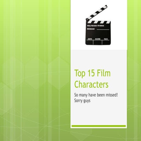 Top 15 Film Characters | PPTX