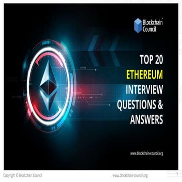 Top 20 Ethereum Interview Questions & Answers | PPTX