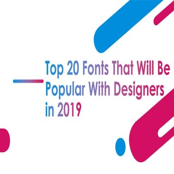 Top 20 Fonts That Will Be Popular With Designers in 2019 | PDF ...