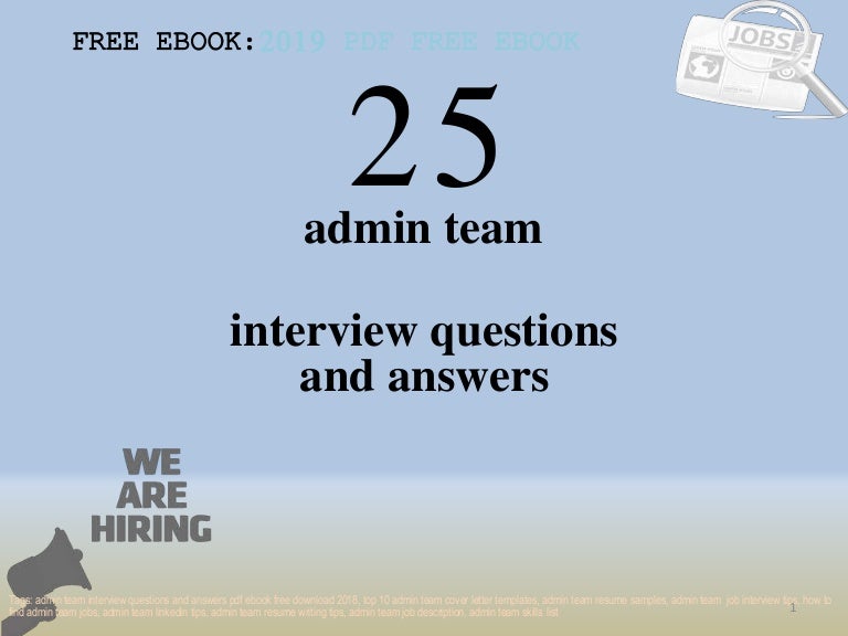 Top 25 Admin Team Interview Questions And Answers Pdf Ebook Free Down top-25-admin-team-interview-questions-and-answers-pdf-ebook-free-down