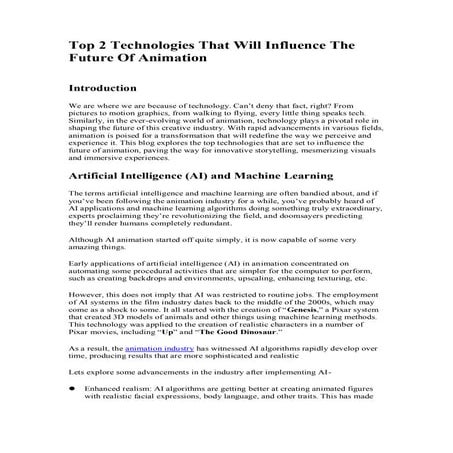 Top 2 Technologies That Will Influence The Future Of Animation | PDF