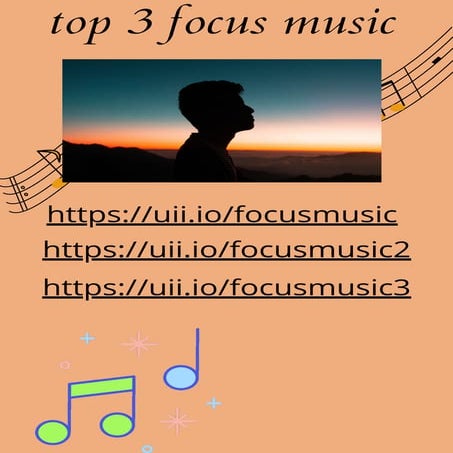 top 3 focus music | PDF