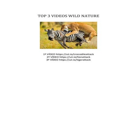 TOP 3 VIDEOS WILD NATURE | PDF