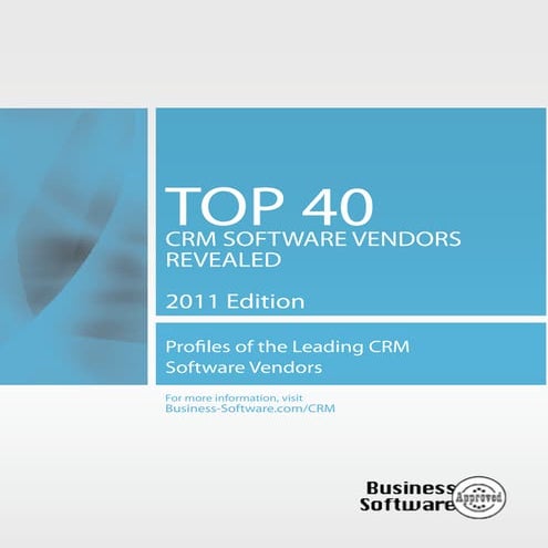 2011 Top 40 CRM Software Vendors | PDF