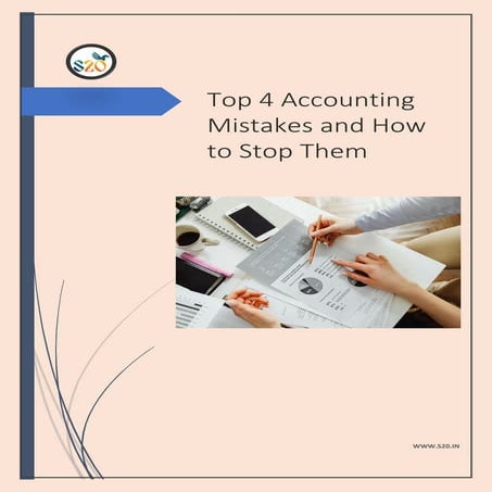 Top 4 Accounting Mistakes and How to Stop Them.pdf