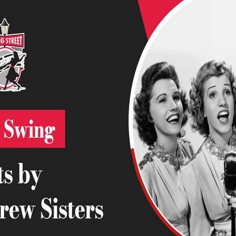 Top 4 Swing Hits by The Andrew Sisters.pptx
