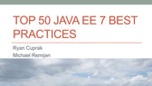 Fifty Features of Java EE 7 in 50 Minutes | PPT