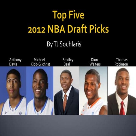 Top 5 2012 nba draft picks edited | PPTX | College Basketball | College ...