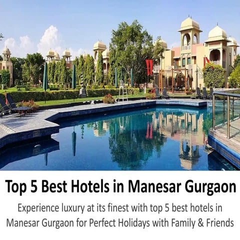 Top 5 Best Hotels in Manesar Gurgaon.pdf
