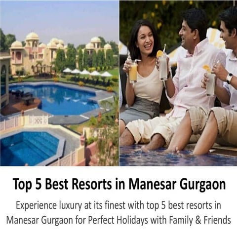 Top 5 Best Resorts in Manesar Gurgaon.pdf
