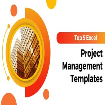 Top 5 Excel Project Management Templates | PPTX