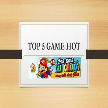 Cổng game Củ Chuối - TOP 5 GAME HOT NHẤT!!! | PPT