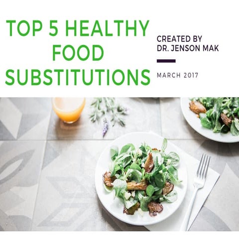 Top 5 Healthy Food Substitutions | PDF