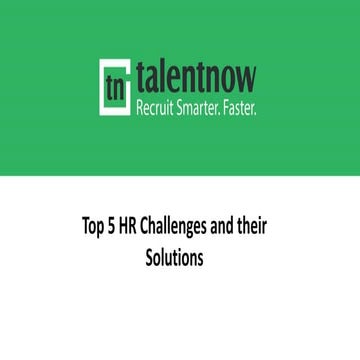 Top 5 Hr Challenges And Their Solutions Pptx