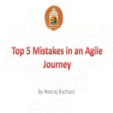 Top 5 mistakes in agile journey | PPT
