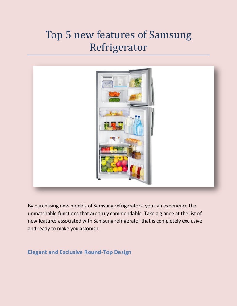 Top 5 new features of samsung refrigerator Top 5 new features of samsung refrigerator