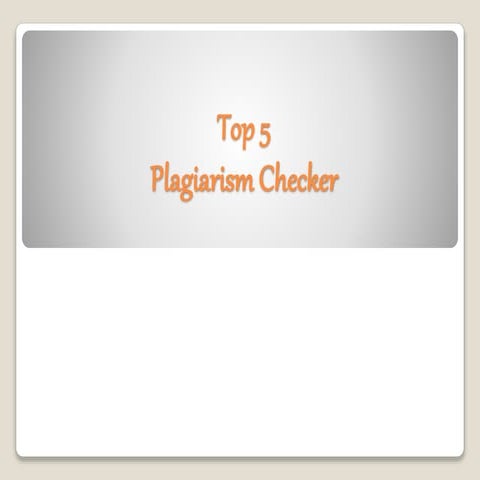 List of Best Plagiarism Checker Tools | PPTX